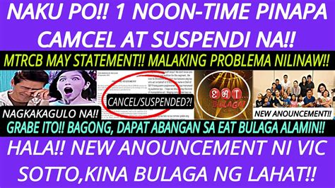NAKU PO1NOON TIME NA PANG 12PM PINAPA SUSPENDI SA MTRCBANNOUNCEMENT