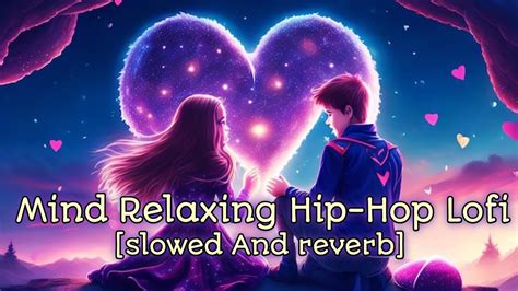 Mind Fresh Mashup 🪷 Slowed And Reverb ️ Arijit Sing Love Mashup 😍 Heart
