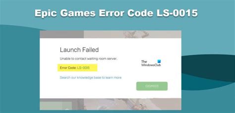 Epic Games Error Code Ls 0015 Fixed