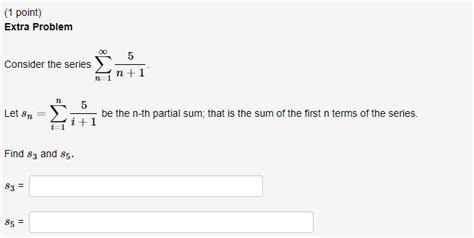 Solved 1 Point Extra Problem Consider The Series ∑n1∞n15