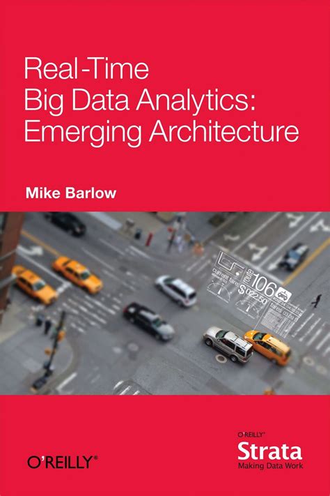 at store real time big data analytics emerging architecture
