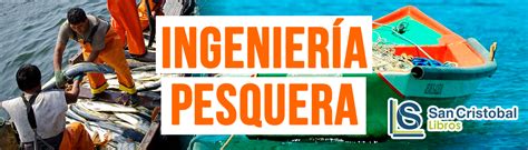 Libros Ingeniería Pesquera San Cristobal Libros SAC Derechos Reservados