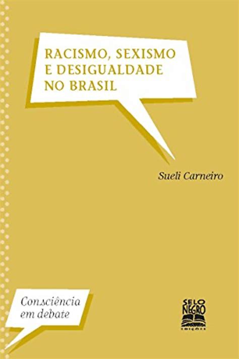 10 Livros Para Aprender Sobre Antirracismo Feminismo Negro