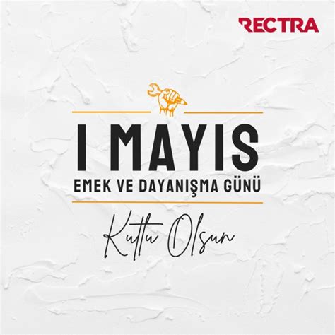 Yoğun Emek Ile Değer üreten Tüm Işçilerin 1 Mayıs Emek Ve Dayanışma