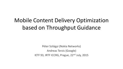 [ppt] mobile content delivery optimization based on throughput