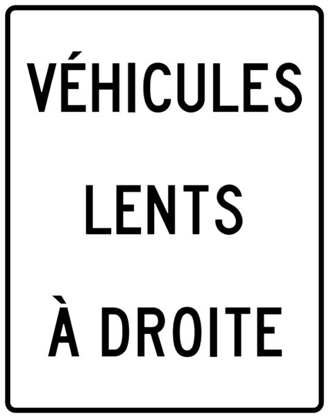 Rb 35f Slower Traffic Keep Right Sign French Traffic Depot Signs And Safety
