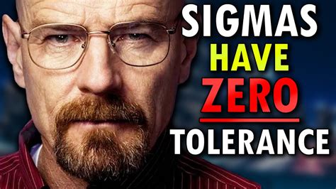 10 Things Sigma Males Refuse To Tolerate Youtube