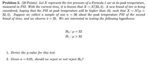 Solved Problem Points Let X Represent The Tire Chegg