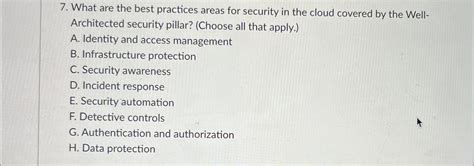 Solved What Are The Best Practices Areas For Security In The Chegg