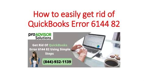 Ppt How To Easily Get Rid Of Quickbooks Error Powerpoint