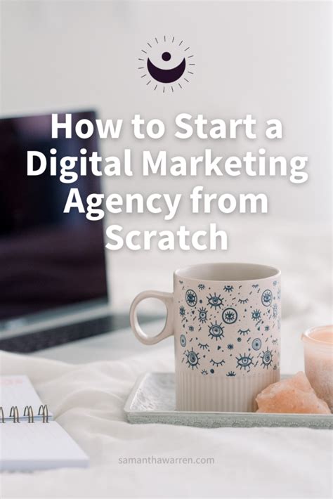 How To Start A Digital Marketing Agency From Scratch
