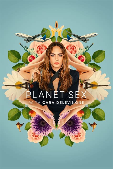 Watch Planet Sex With Cara Delevingne • Season 1 Full Episodes Online Plex