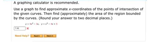 solved a graphing calculator is recommended use a graph to