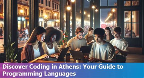 Learn To Code In Athens Beginners Guide To Programming Languages