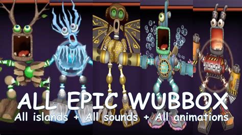 All Epic Wubbox Sounds And Animations On All Islands Youtube