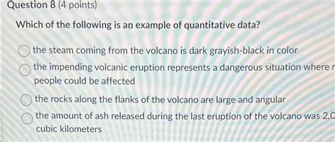 Solved Question 8 4 Points Which Of The Following Is An Chegg