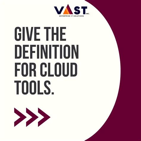 Ppt Vast Ites Inc Give The Definition For Cloud Tools Powerpoint Presentation Id 12493124