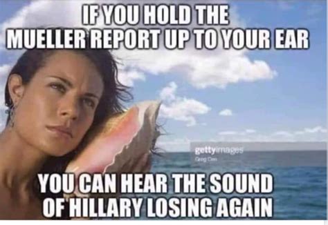 A Place Called Happy Pills The Best Mueller Report Memes The Best
