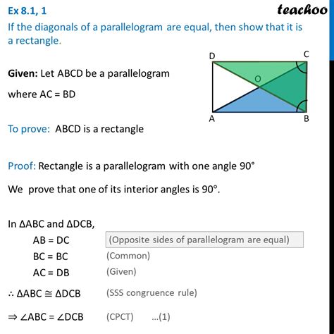 Ex 8 1 1 If Diagonals Of A Parallelogram Are Equal Ex 8 1