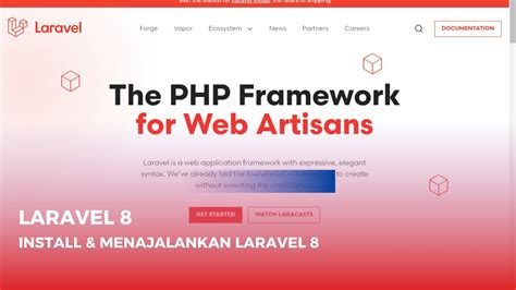 Belajar Lavarel 8 Untuk Pemula 1 Persiapan Dan Installasi Laravel