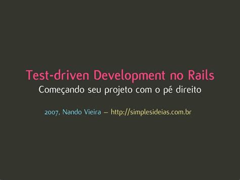 Test Driven Development No Rails Ppt