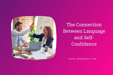 unlocking inner beauty the connection between language and self confidence
