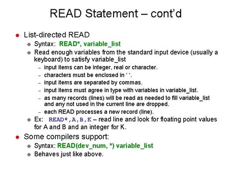Input And Output Statements L FORTRAN Has Always