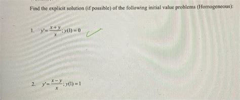 solved find the explicit solution if possible of the