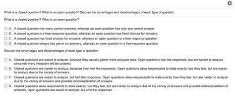 Solved What Is A Closed Question What Is An Open Question Chegg Com