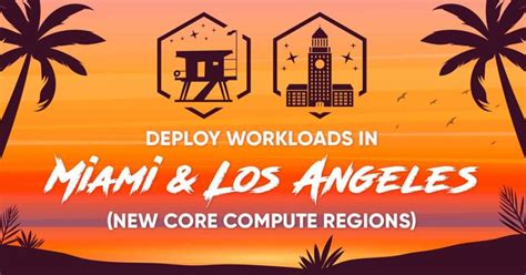 Linode On Linkedin Deploy Workloads In Miami And Los Angeles