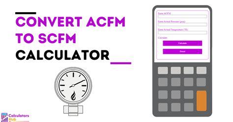 Convert Acfm To Scfm Calculator Online