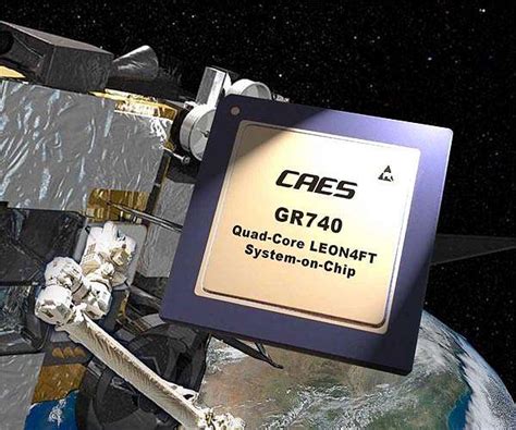 Caes Quad Core Leon4ft Processor Selected For On Orbit Servicing