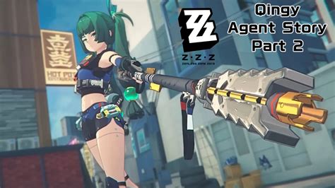 Okusenman Plays Zenless Zone Zero Qingy Agent Story Part