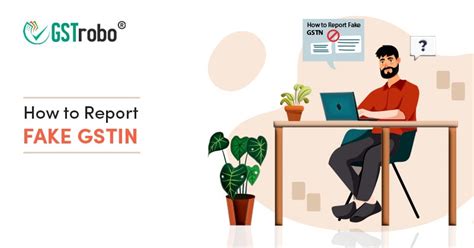 How To Report Fake Gstin