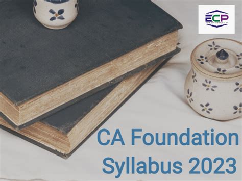 Ca Foundation Syllabus 2023 Ecp Gurgaon
