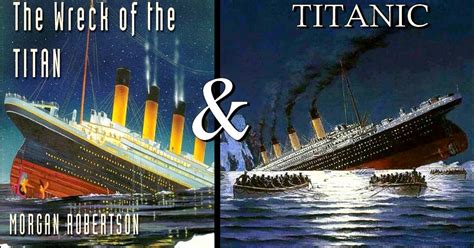 Strange Similarities Between Titanic And Titan The World Of The Strange