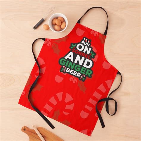 An Apron That Says I Am On And Ginger Beer