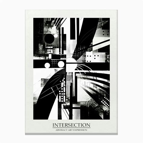 Intersection Abstract Black And White 6 Poster Canvas Print By Abstract Art Expressions Fy