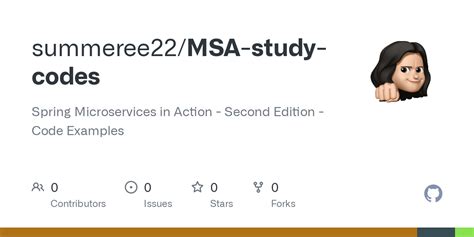 GitHub Summeree MSA Study Codes Spring Microservices In Action Second Edition Code Examples