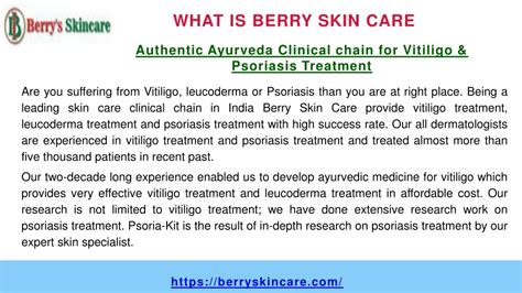 Ppt Vitiligo Treatment In Gujarat Psoriasis Treatment Berry Skin