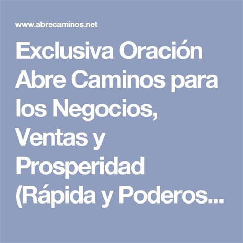 Exclusiva Oración Abre Caminos Para Los Negocios Ventas Y Prosperidad