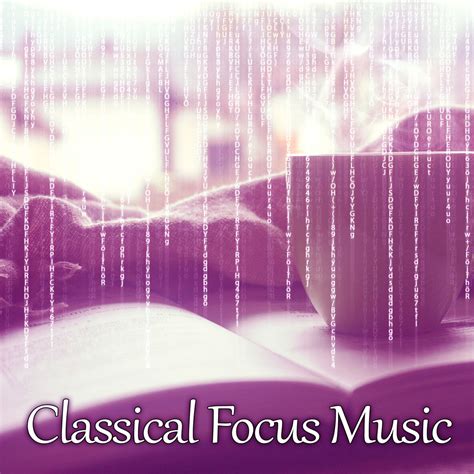 Stream Classical Study Music Listen To Classical Focus Music Music