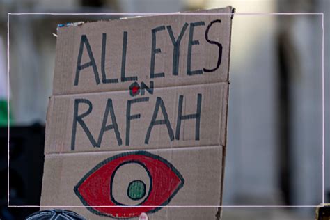 What Does All Eyes On Rafah Mean And How To