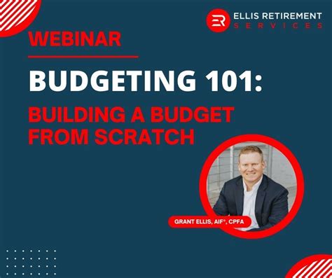 Budgeting 101 Building A Budget From Scratch Ellis Retirement Services