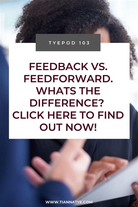 Feedback Vs Feedforward What S The Difference Click Here To Find Out