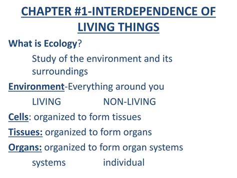 Ppt Chapter 1 Interdependence Of Living Things Powerpoint Presentation Id 1928315