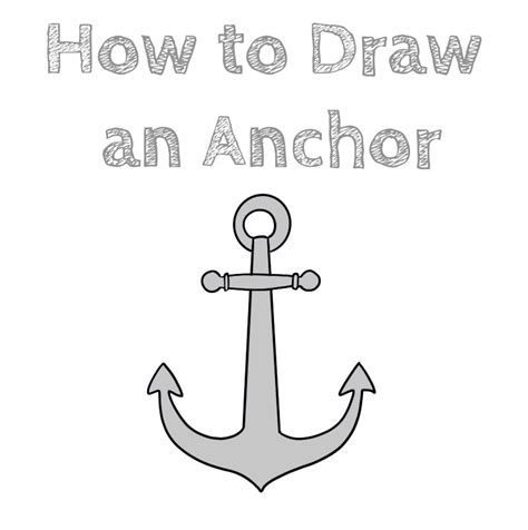 How To Draw An Anchor Easy How To Draw Easy