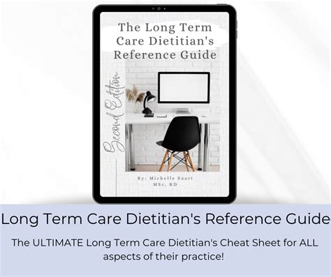 The Ultimate Long Term Care Dietitians Reference Guide