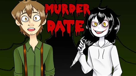 Its Time To Fall In Love With Jeff The Killer Murder Date Alternative