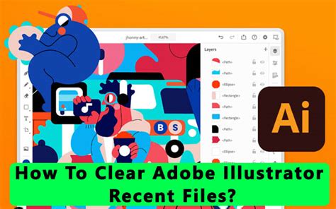 How To Clear Adobe Illustrator Recent Files Face Converter
